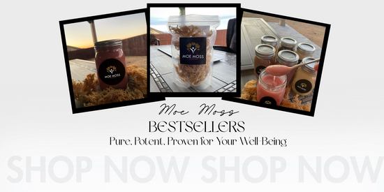 Moe Moss | Discover Sea Moss Benefits & Nutrition Facts