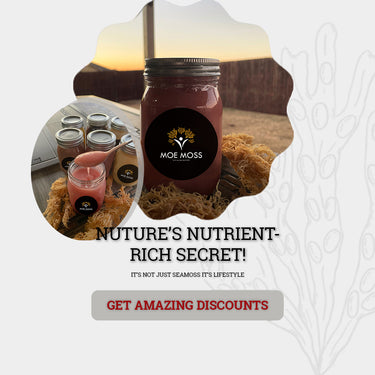 Moe Moss | Discover Sea Moss Benefits & Nutrition Facts